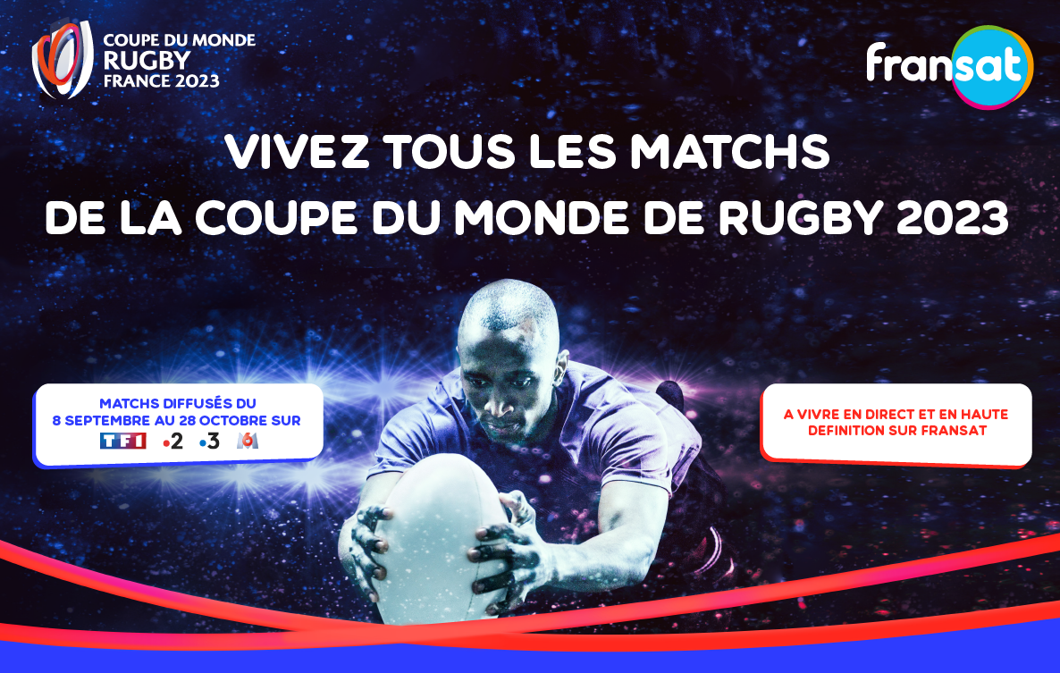 Coupe du Monde de Rugby 2023 : Vivez la avec le meilleur de la Haute Définition sur FRANSAT ...